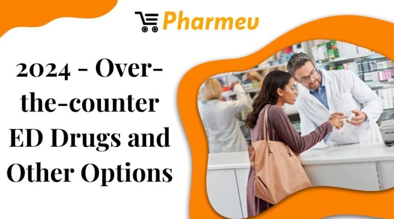 2024 - Over-the-counter ED Drugs and Other Options - Pharmev